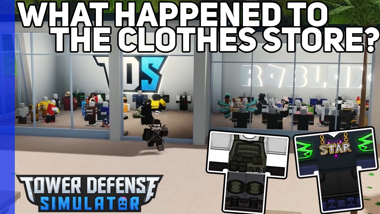 What happened to the Clothing Store? | Tower Defense Simulator - YouTube