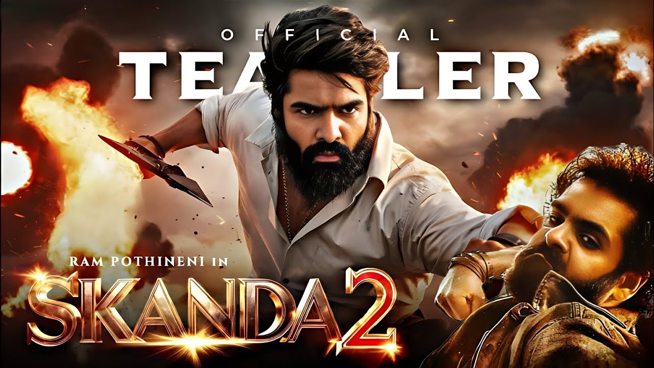SKANDA 2 full movie in Hindi Release update | Ram pothineni, skanda ...