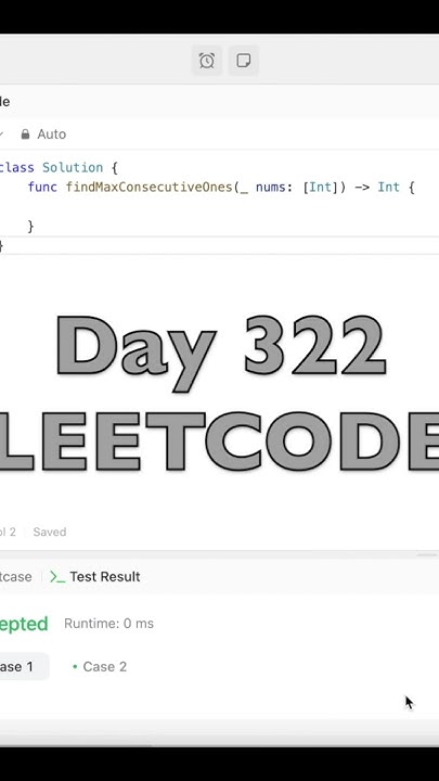 Day 322: LeetCode Problem 485. - Swift #daily #challenge #swiftui #coding #FAANG - YouTube