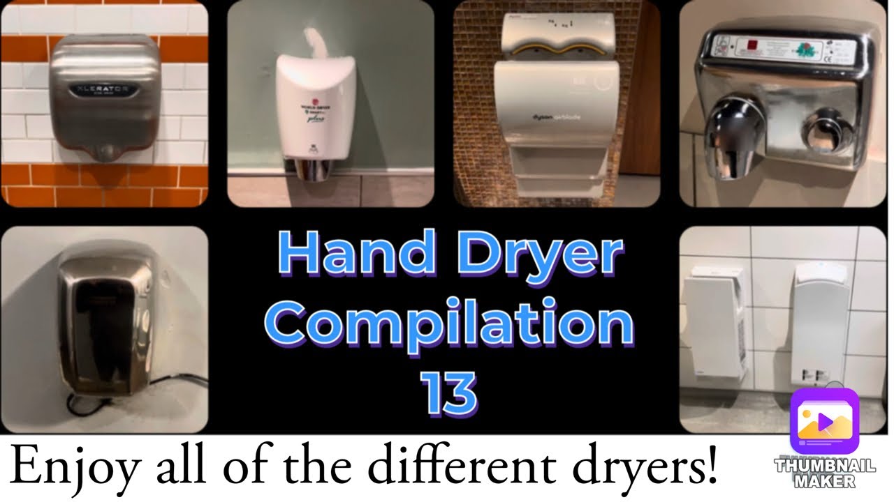 Hand Dryer Compilation 13 - YouTube