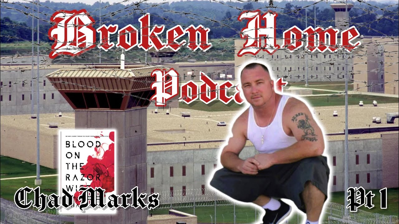Big Sandy Penitentiary to Home | Chad Marks @bloodontherazorwiretv ...