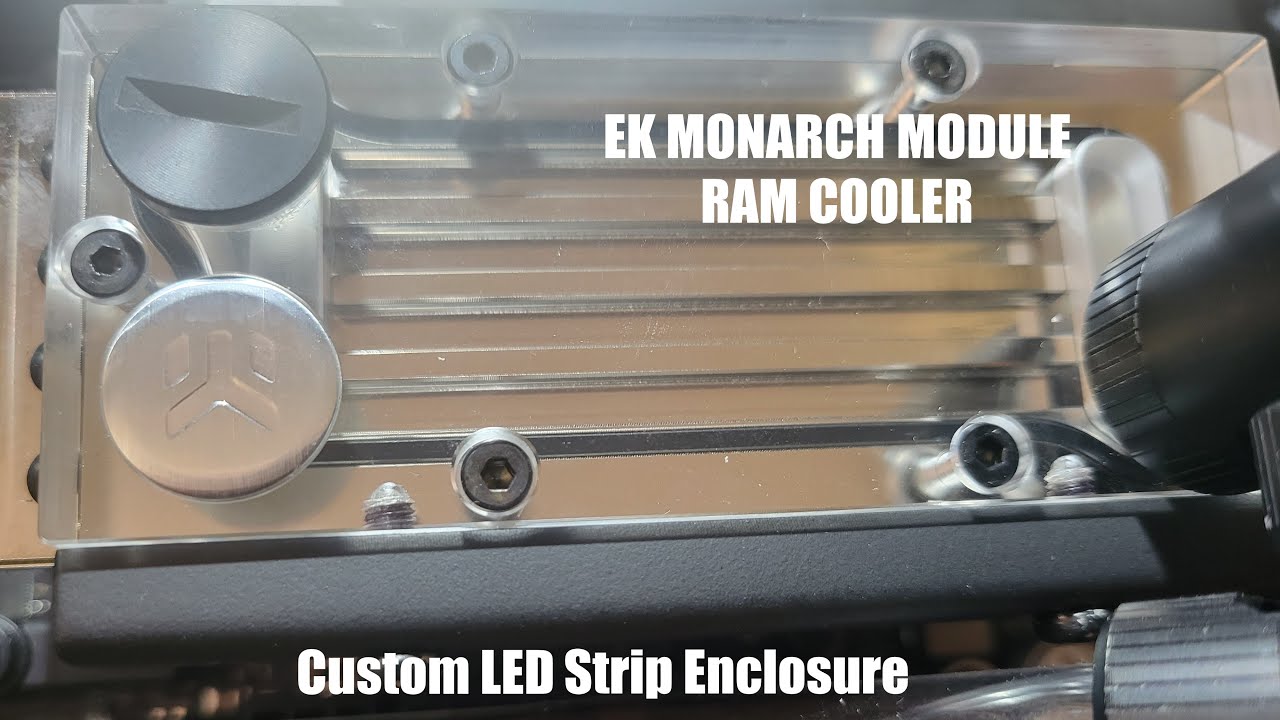 Making an LED Strip Enclosure for an EK Monarch RAM Cooler - YouTube