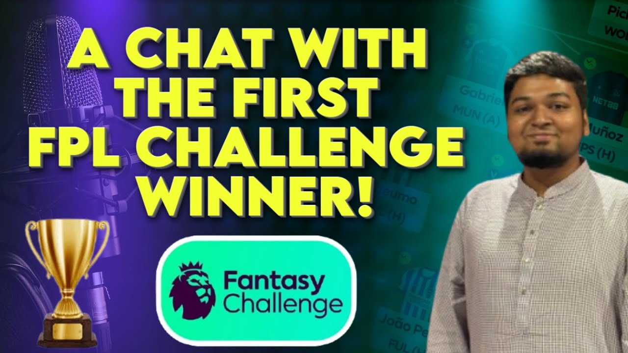 A CHAT WITH THE FIRST WINNER OF FPL CHALLENGE - YouTube