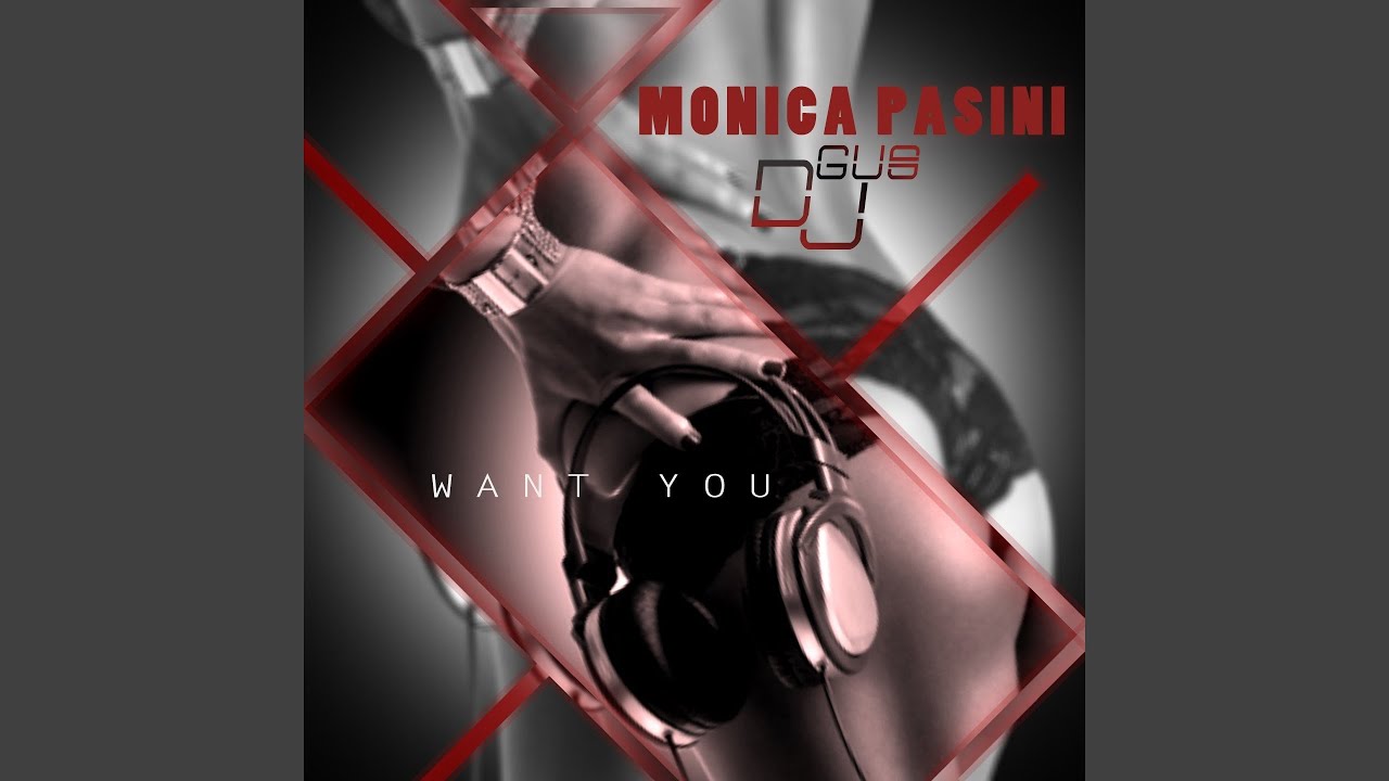 Want You (feat. DJGus) - YouTube