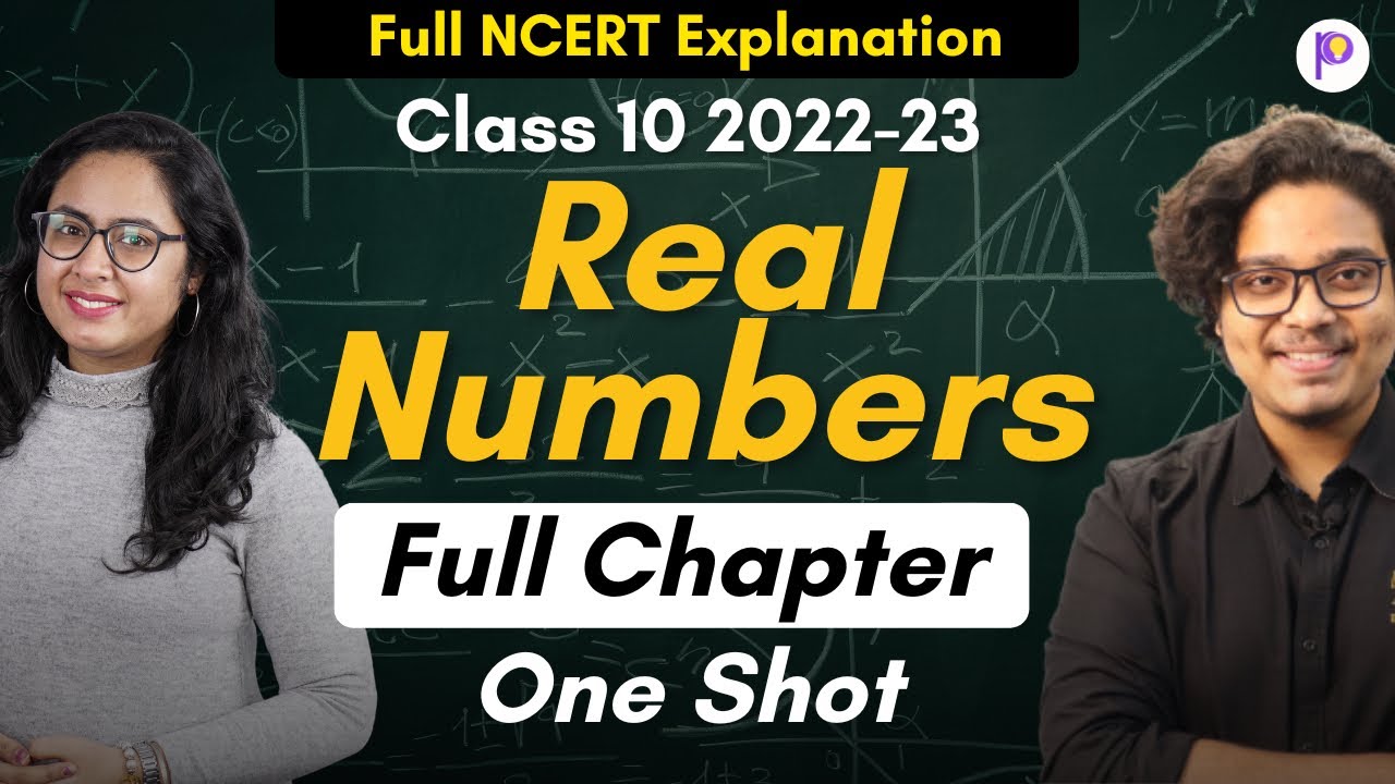 Real Numbers Class 10 Maths | Class 10 2022-23 | Full Chapter ...