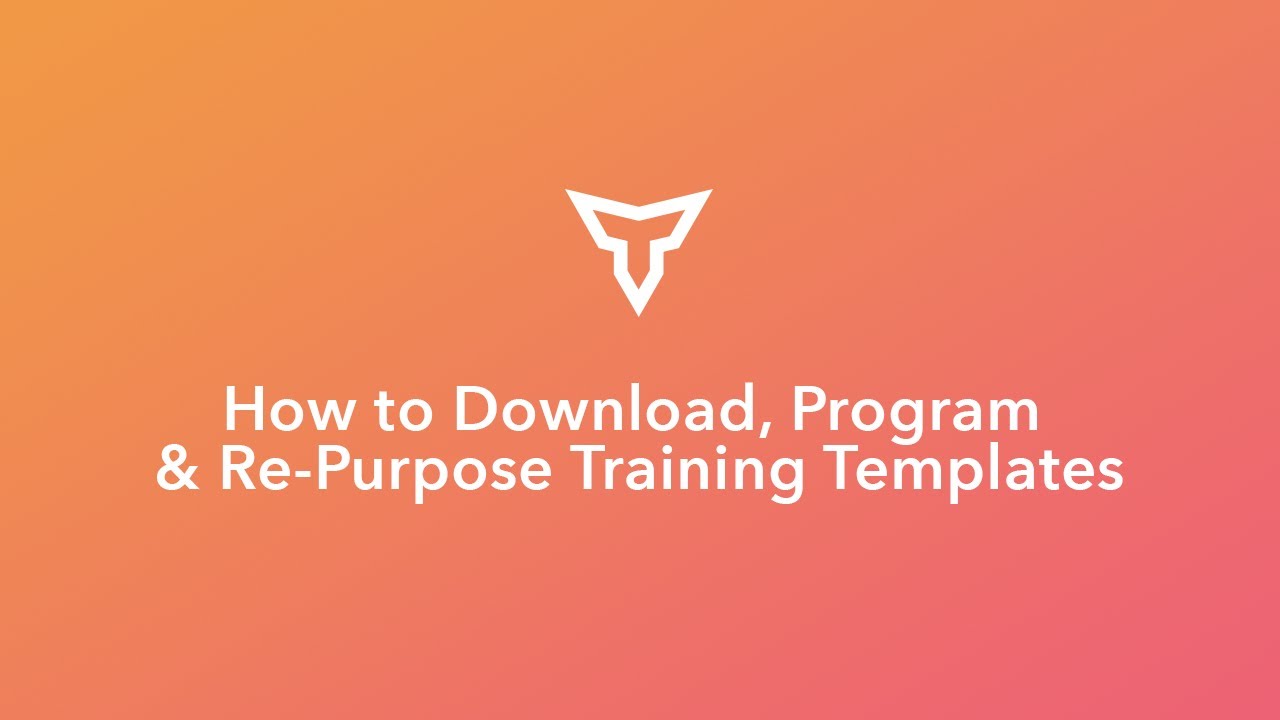 How to Download, Program and Re-Purpose Training Templates - YouTube