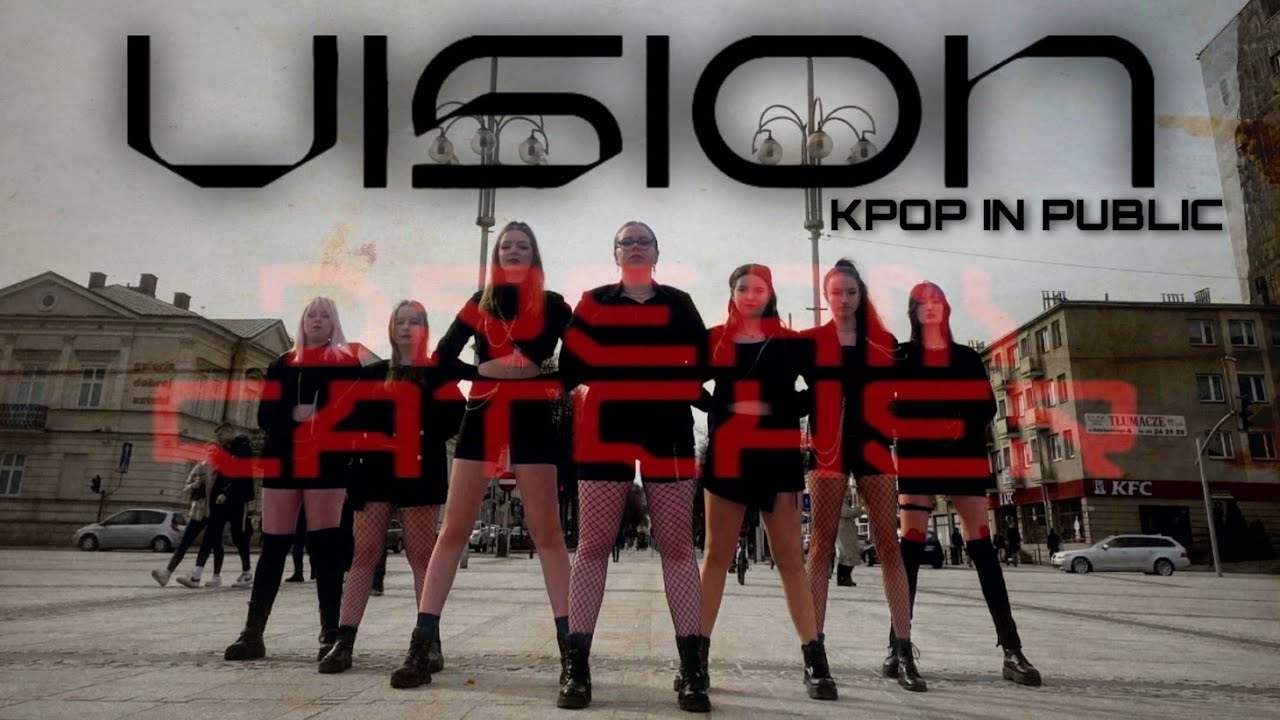 [KPOP IN PUBLIC | ONE TAKE] Dreamcatcher (드림캐쳐) - VISION Dance Cover by ...