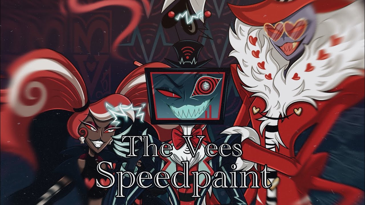 The Vees - Speedpaint | #HazbinHotel #Vees #Vox #Velvette #Valentino ...