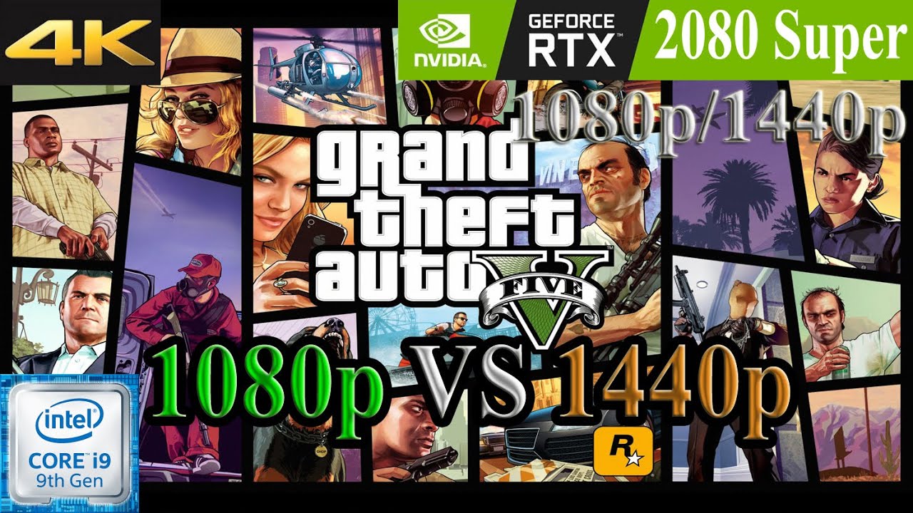 GTA 5: RTX 2080 Super | 1080p Very High VS 1440p Low Settings | FPS ...