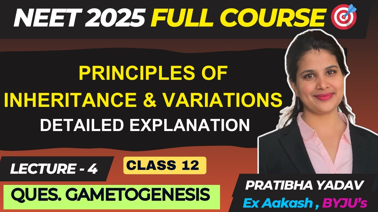 Principles of Inheritance and Variations - Lecture 4 |CLASS 12 | NCERT ...