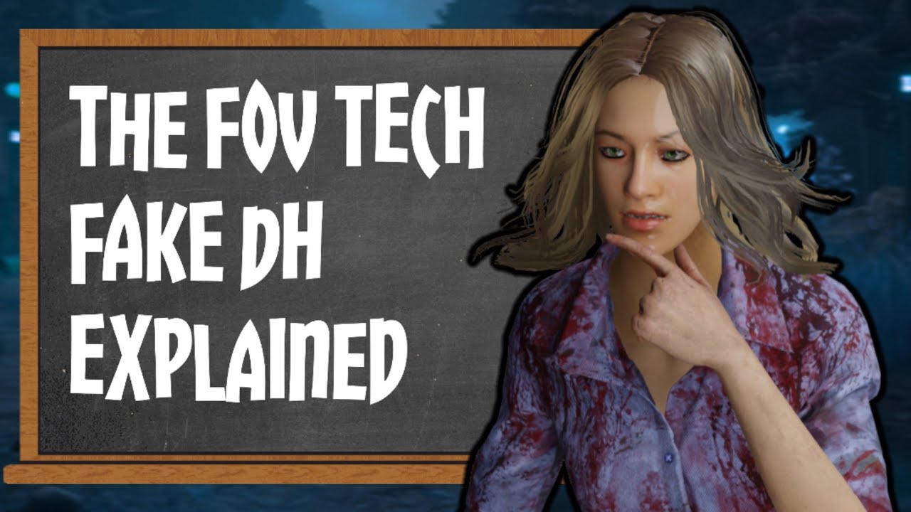 In Depth Guide On How To FOV Tech/Fake Dead hard | Dead by daylight ...