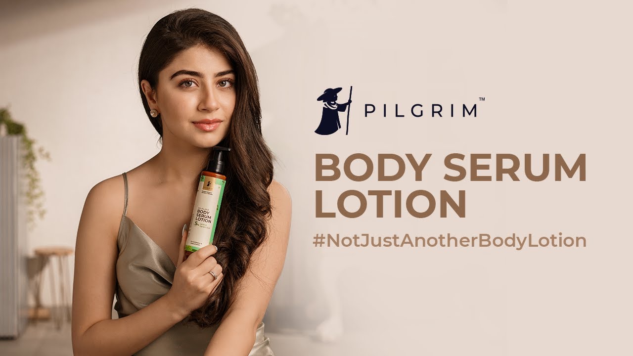 Pilgrim Body serum lotion with actives | #NotJustAnotherBodySerumLotion ...