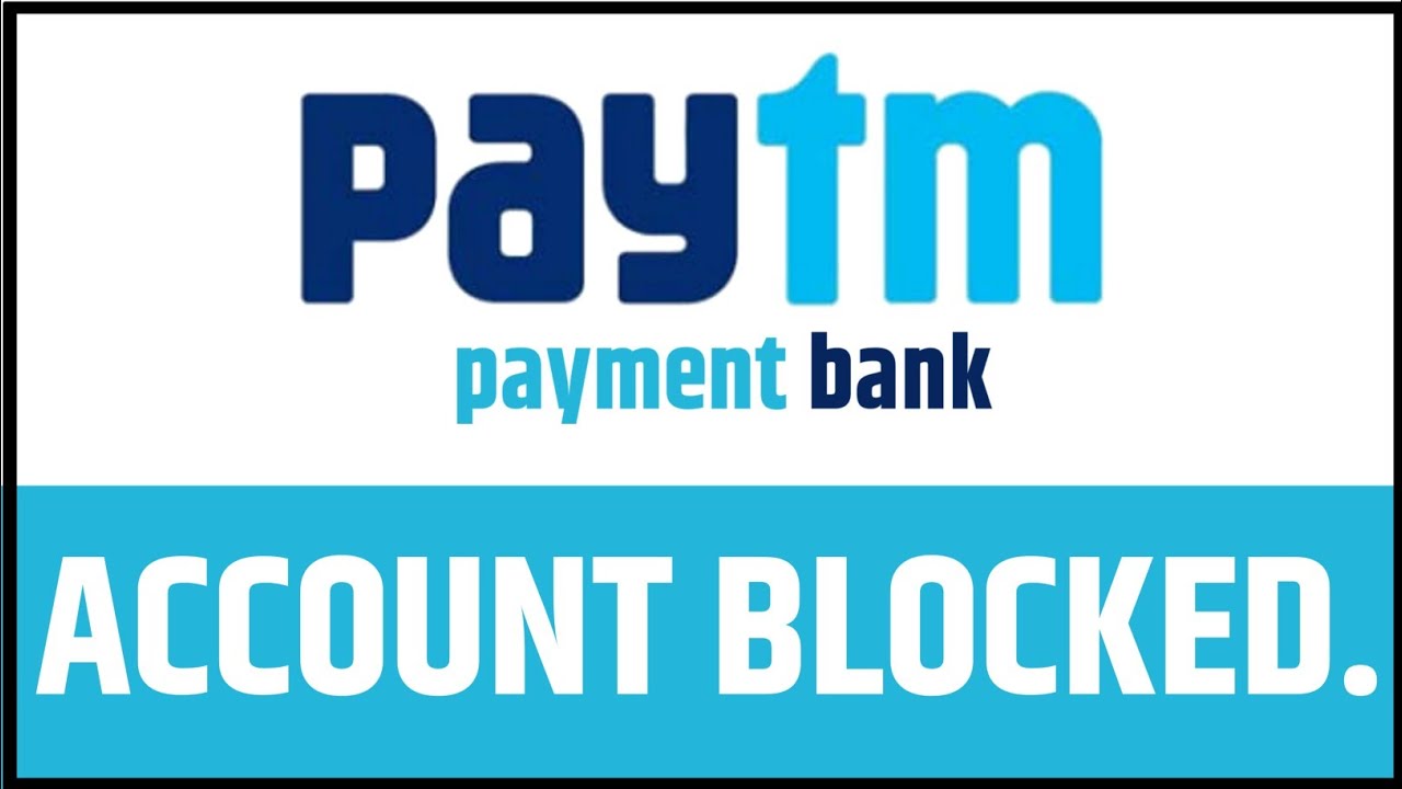 How to unblock paytm payment bank blocked account || paytm account has ...