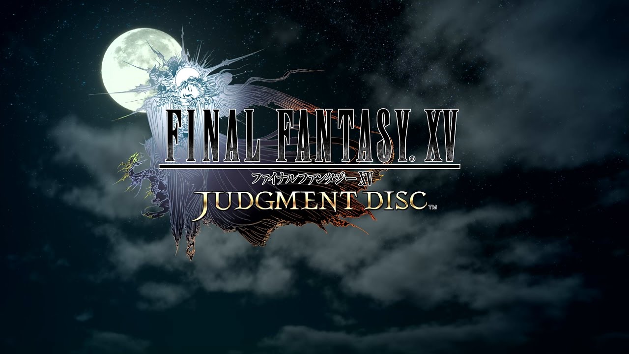 Final Fantasy XV - Judgment Disc demo 1st hour - PS4 Pro - YouTube
