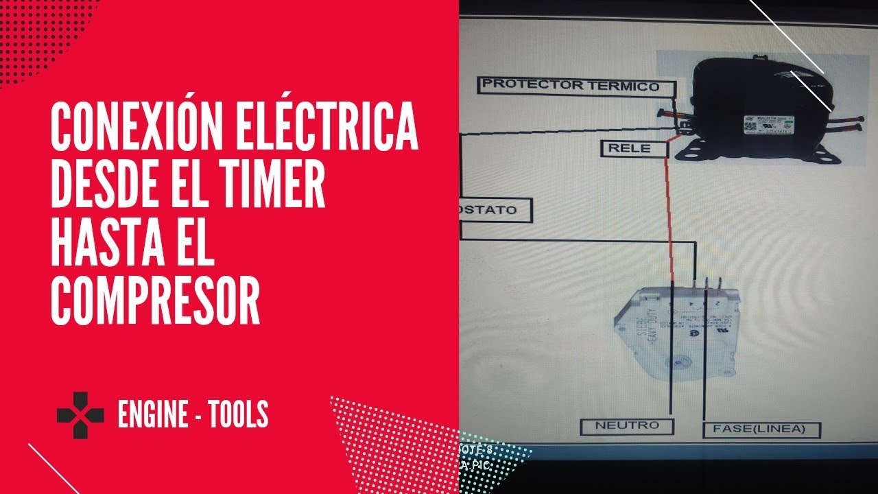 DIAGRAMA ELECTRICO DE CONEXION DESDE EL TIMER HASTA COMPRESOR..PASO A ...