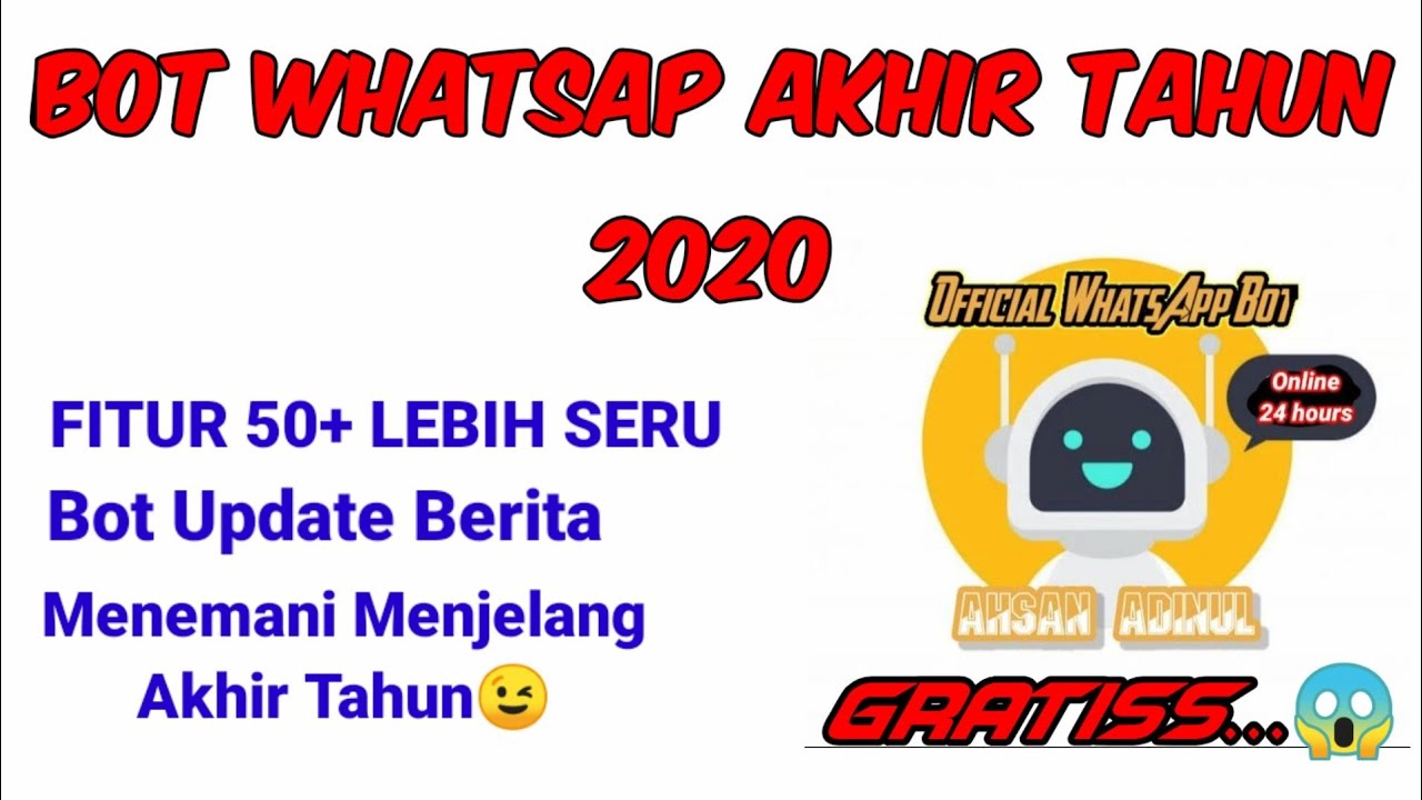 Bot WA Khusus Akhir Tahun 2020 - YouTube