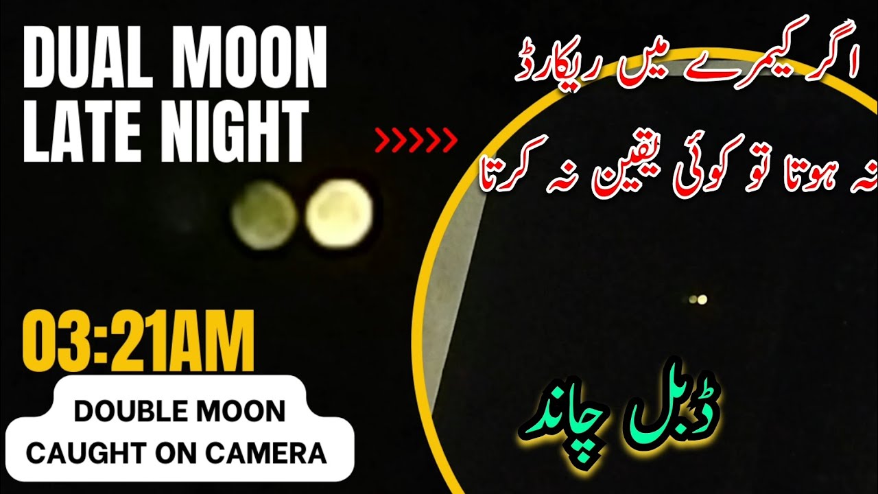 Double moon caught on camera | Dual Moon late night - YouTube