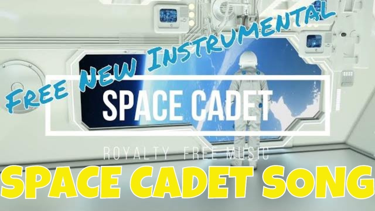 Space Cadet Song Copyright Free Chill Music - Royalty Free Soundtrack ...