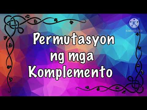 Batayang uri ng pangungusap: permutasyon ng mga komplemento - YouTube