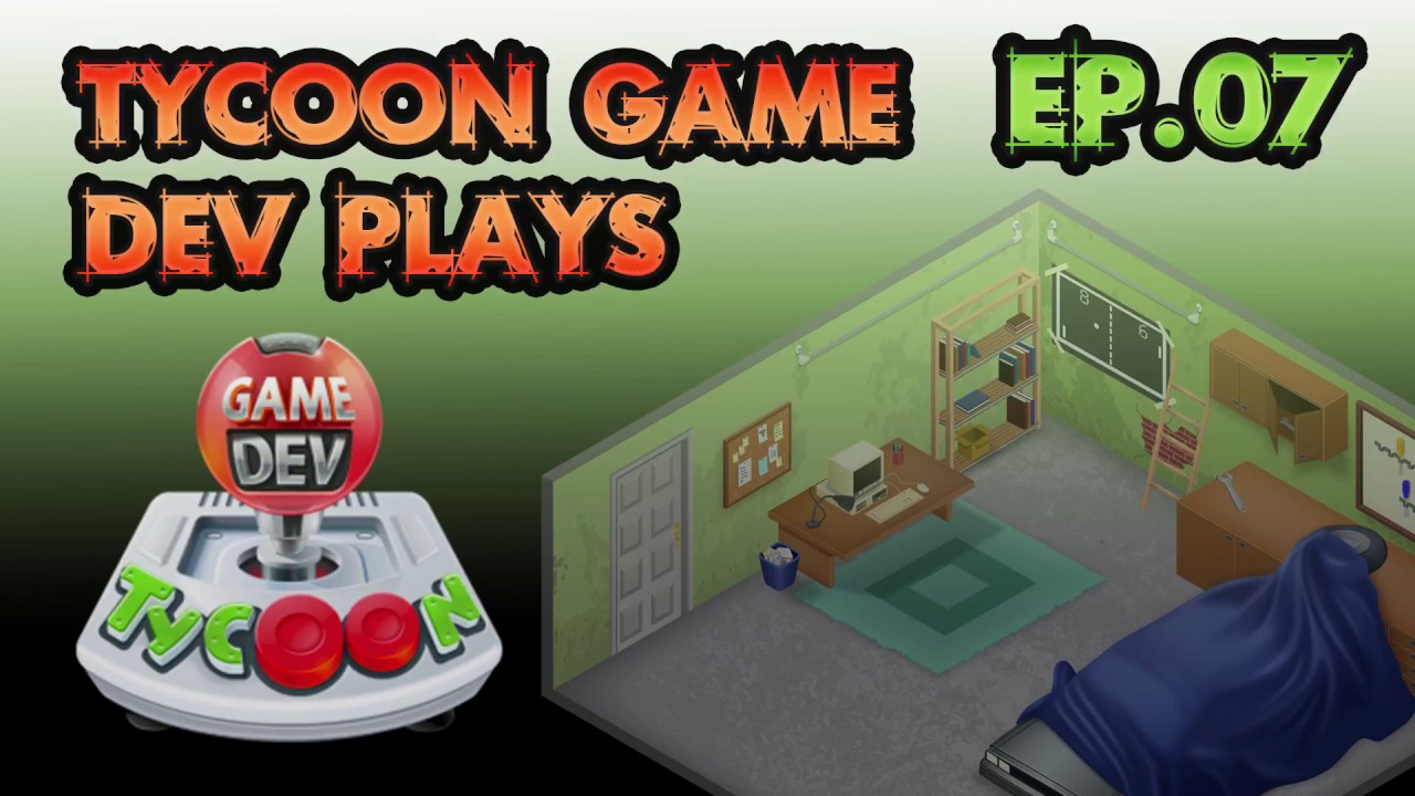 Tycoon Dev Plays: Game Dev Tycoon Ep.07 - YouTube
