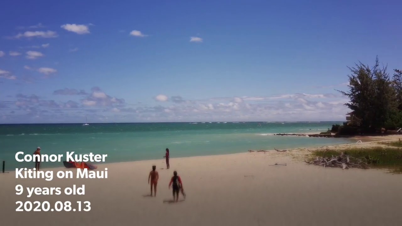 Connor Kuster Kiting on Maui. 9 years old!.2020.08.13 - YouTube