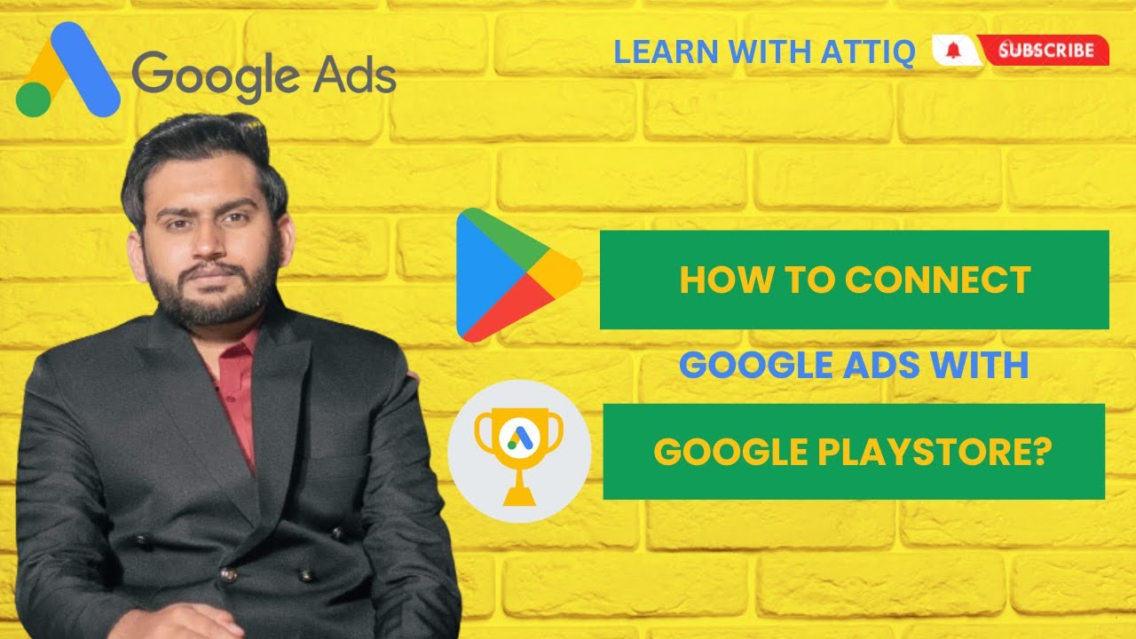 Lecture 136 - How to Connect Google Ads With Google Play Store Apps ...