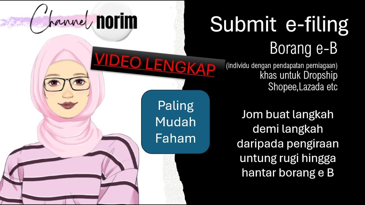 Cara isi Borang B efiling langkah demi langkah - YouTube