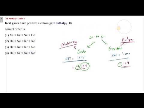 Inert gases have positive electron gain enthalpy. Its correct order is - YouTube