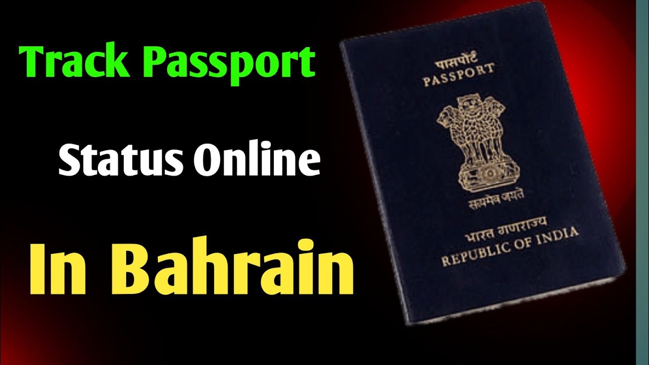 How to track Passport] bahrain check passport | Bahrain IVS Centre ...