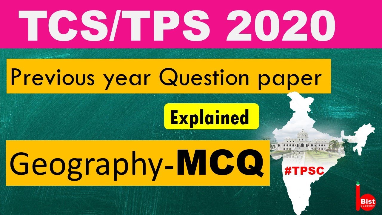 TPSC Geography MCQ - Previous Year Question Paper Solved - TCS/TPS ...