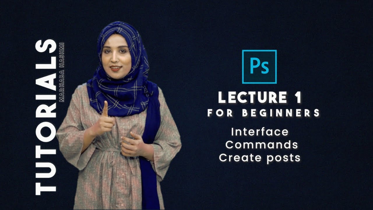 Basic Interface & Panels - Adobe Photoshop for Beginners - Class 1 ...