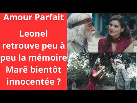 Amour Parfait en français/Leonel retrouve peu à peu la mémoire !Marê bientôt innocentée?