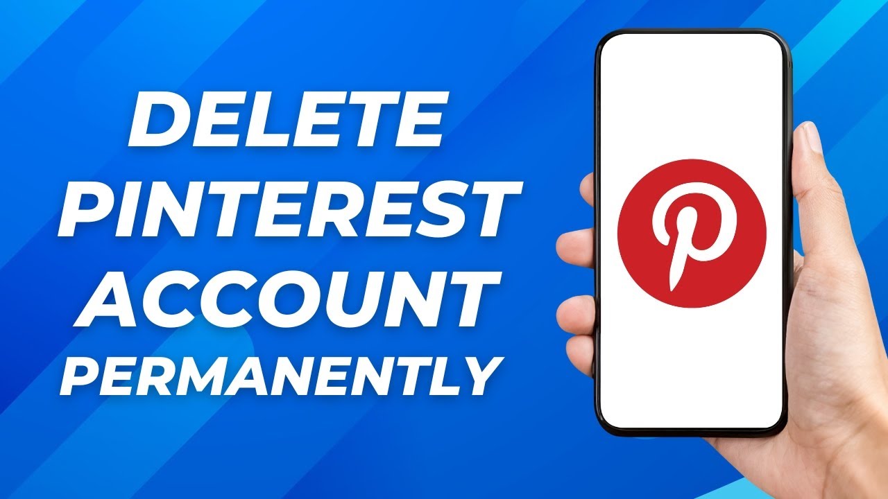 How to Delete Pinterest Account Permanently - Full Guide - YouTube