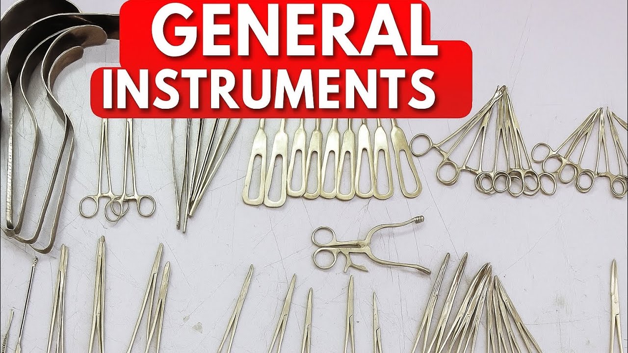 Surgical Instruments Series | General Instruments mostly Used in Every ...