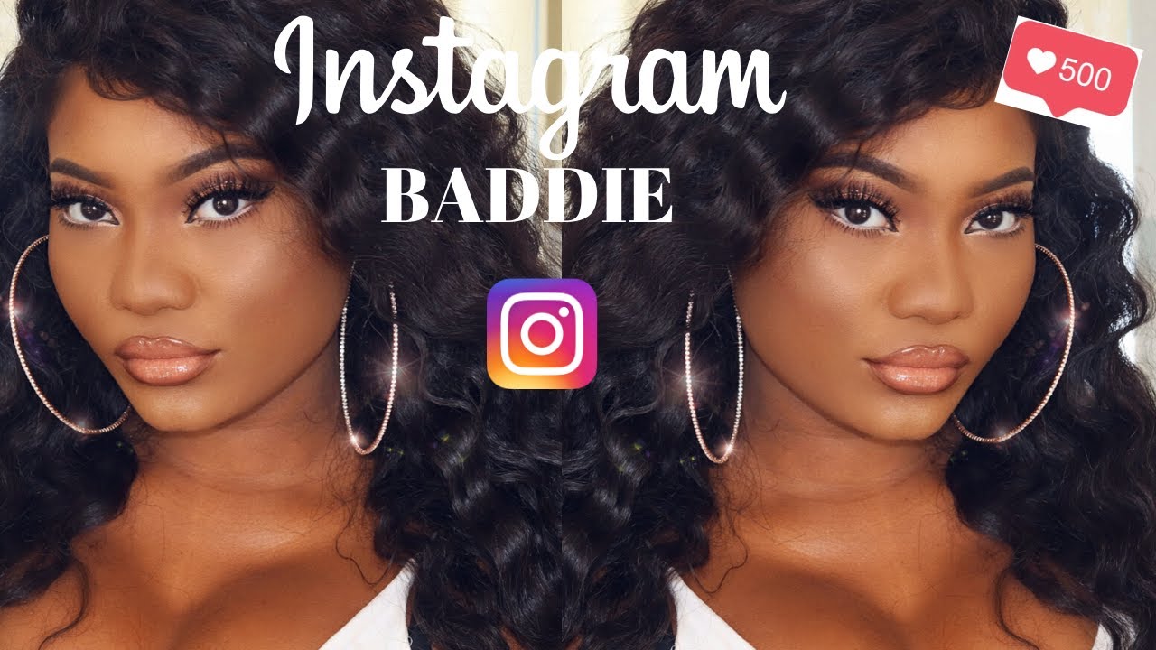 GRWM How To: Become an IG Baddie - YouTube