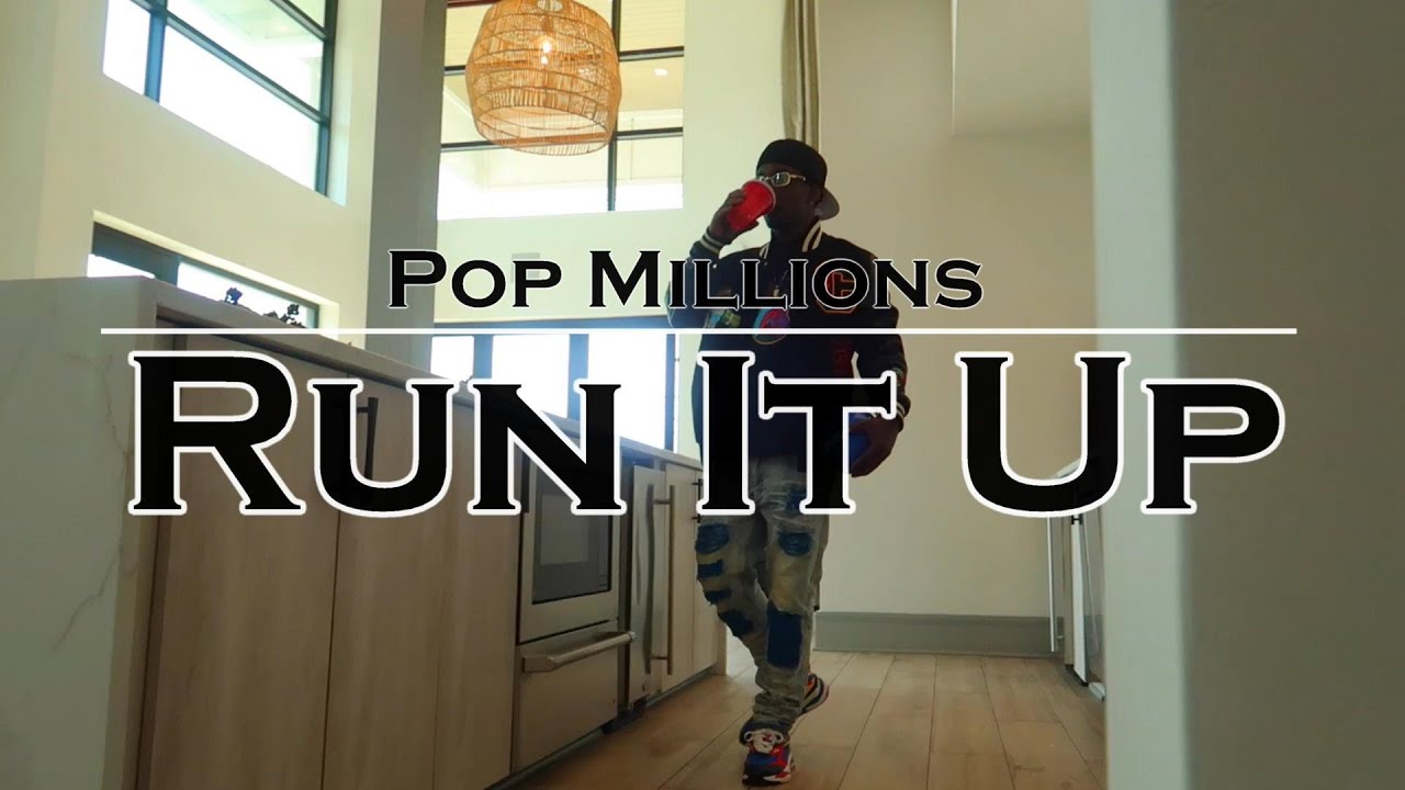 Pop Millions - Run It Up (Official Music Video) - YouTube