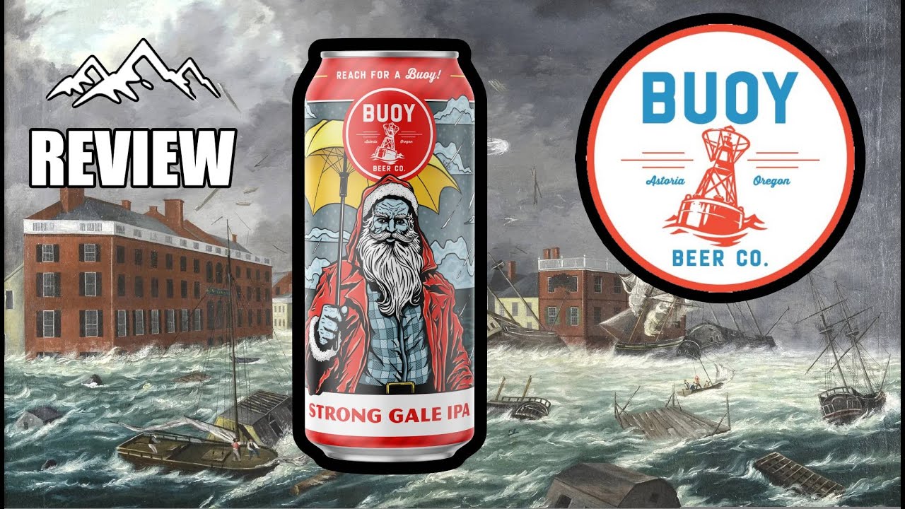 Strong Gale IPA from Buoy Brewing - YouTube