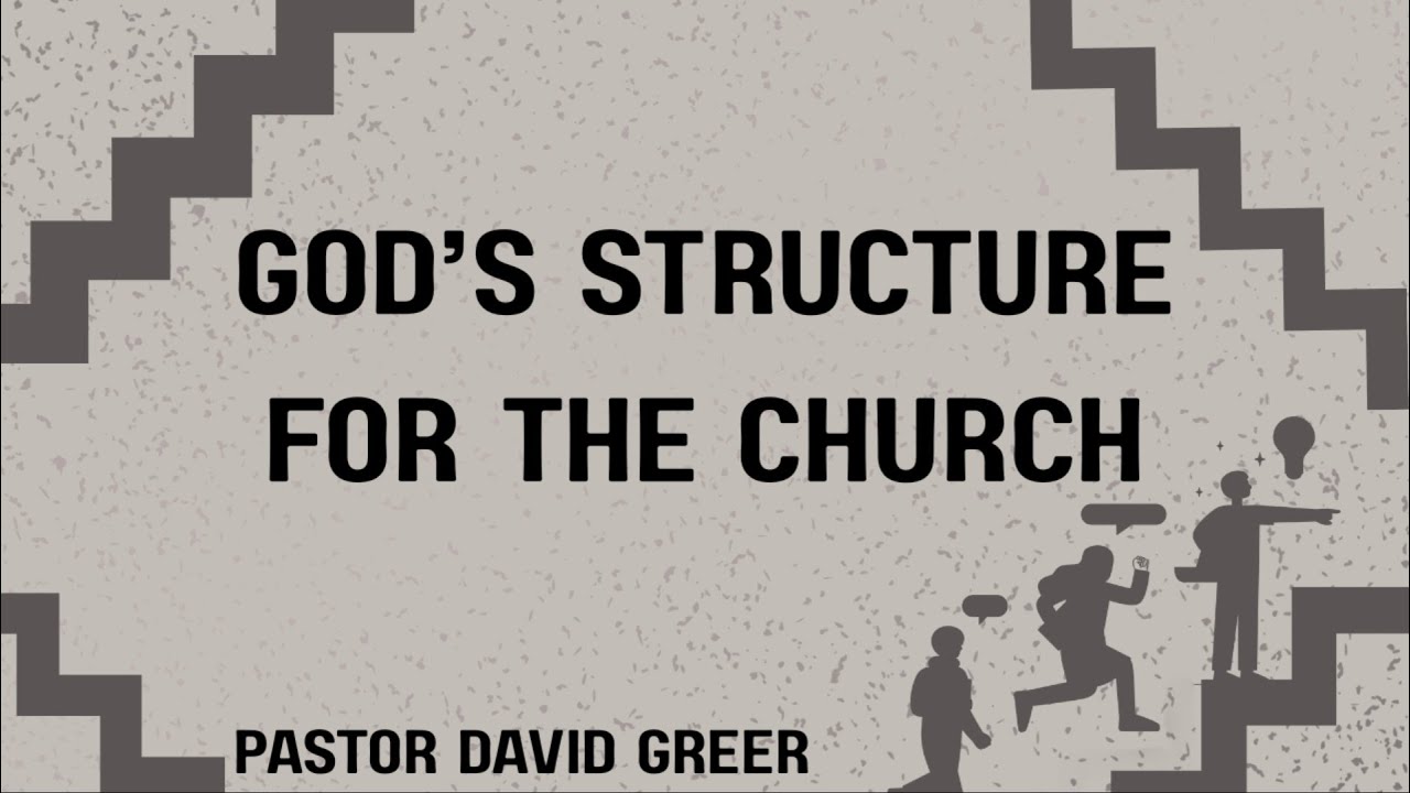 2025-11-02 | God's Structure for the Church | Seymour EB Church ...