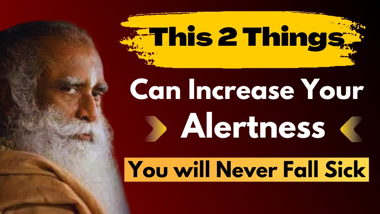 This 2 Things Can increase Your Alertness | You will Never Fall Sick ...