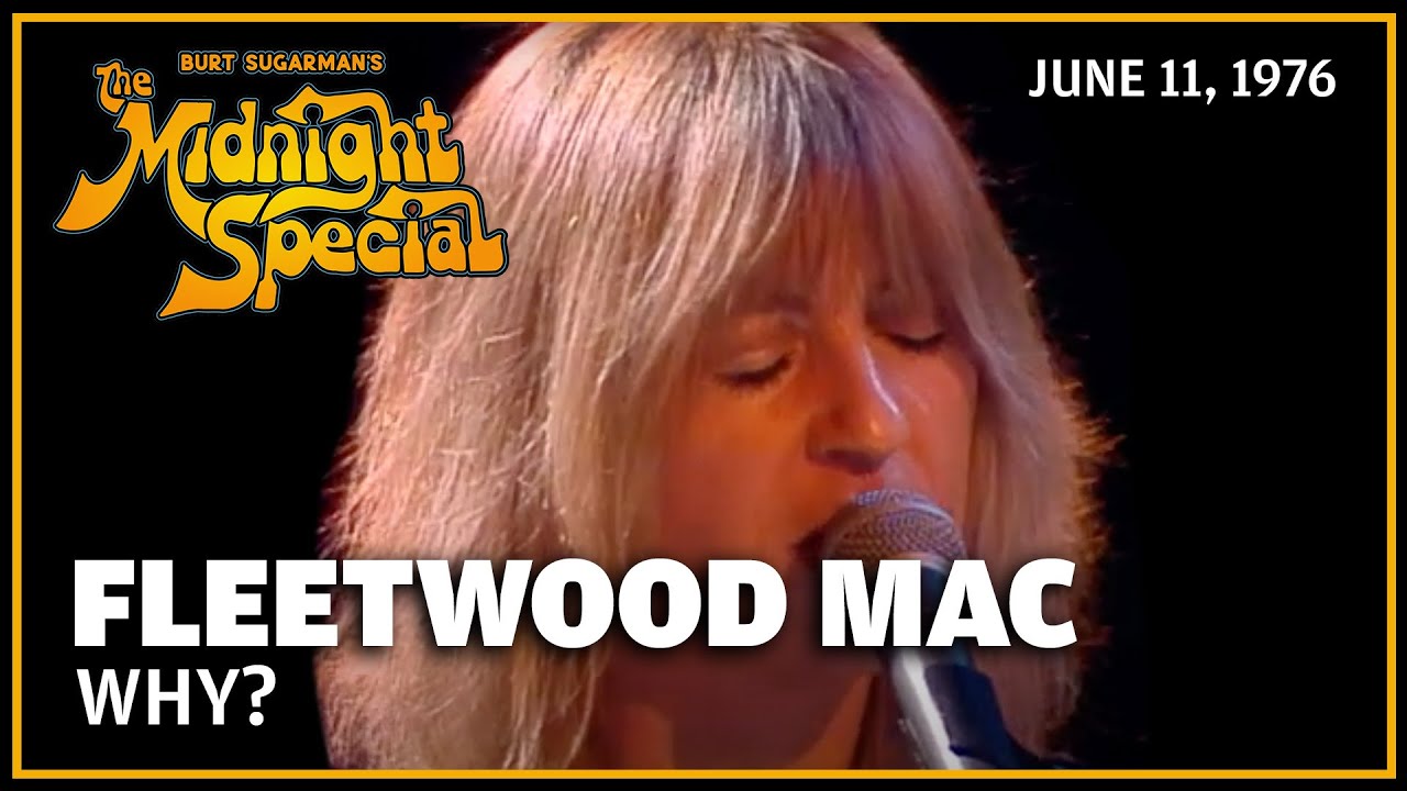 Why - Fleetwood Mac | The Midnight Special - YouTube