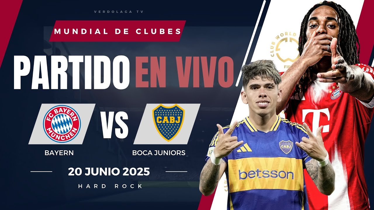 🔴 BOCA VS BAYERN MUNICH EN VIVO / MUNDIAL DE CLUBES 2025 - YouTube