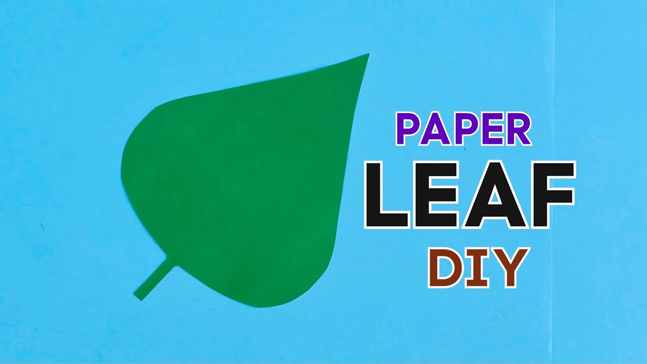 DIY How to Make a Paper Leaf /Paper Cutting Leaf /Paper Leaf Cutting ...