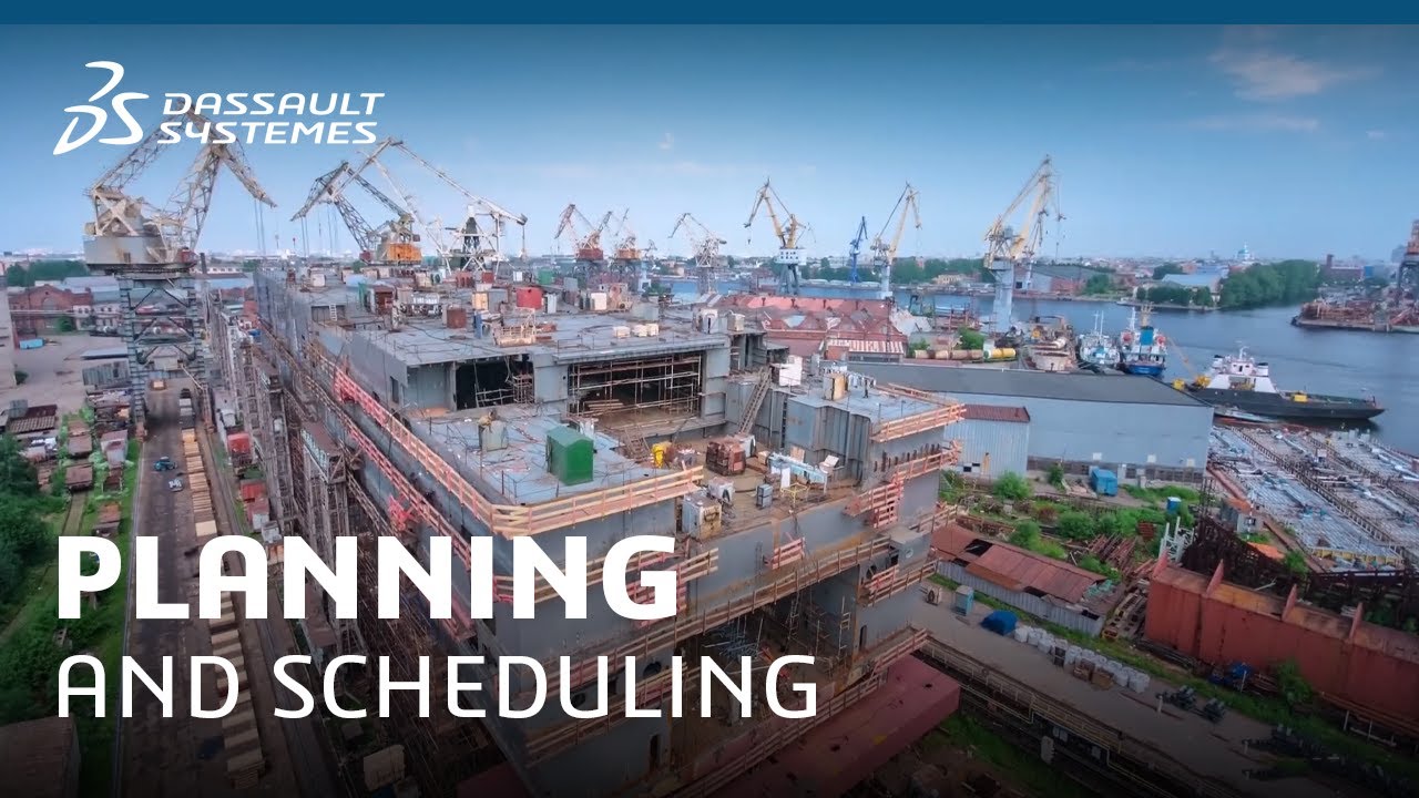 Planning and Scheduling Solution - Marine & Offshore - Dassault ...