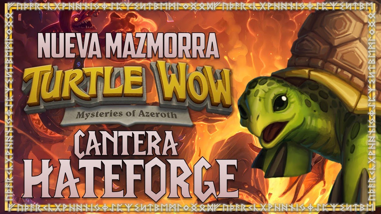 GUIA NUEVA MAZMORRA | HATEFORGE QUARRY | Turtle WOW - YouTube
