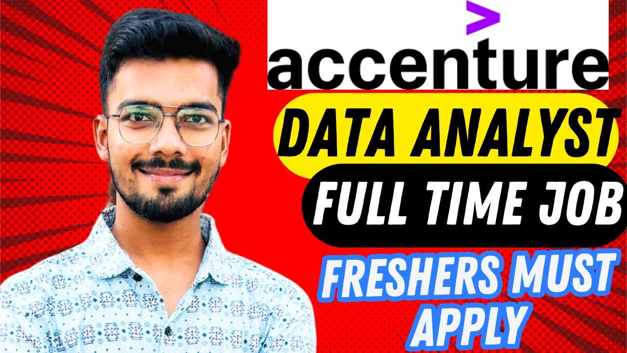 Accenture Data Analyst Job 2025 | Data Science Jobs for Freshers | Jobs ...