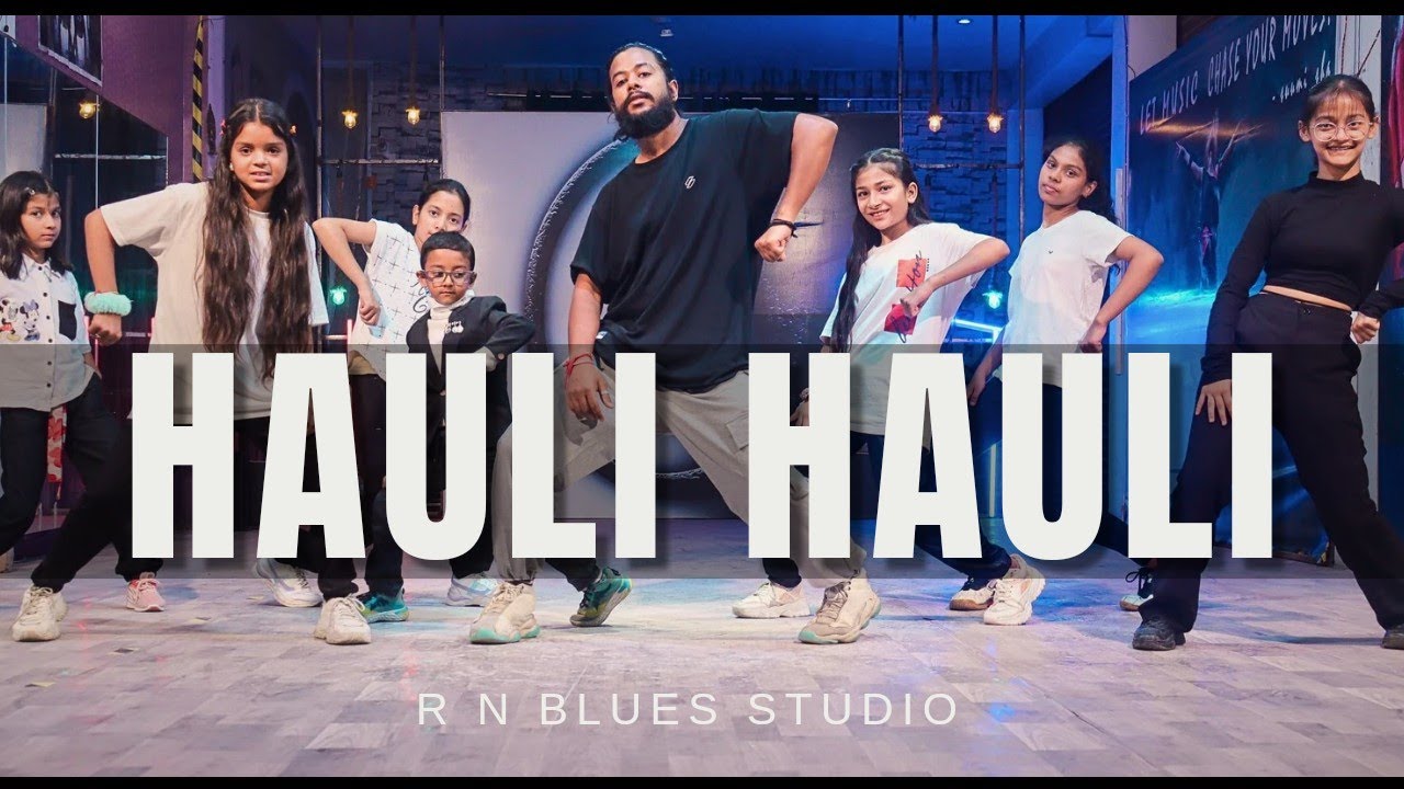 HAULI HAULI | DANCE CHOREOGRAPHY BY SUUMI SHA | R N BLUES STUDIO - YouTube