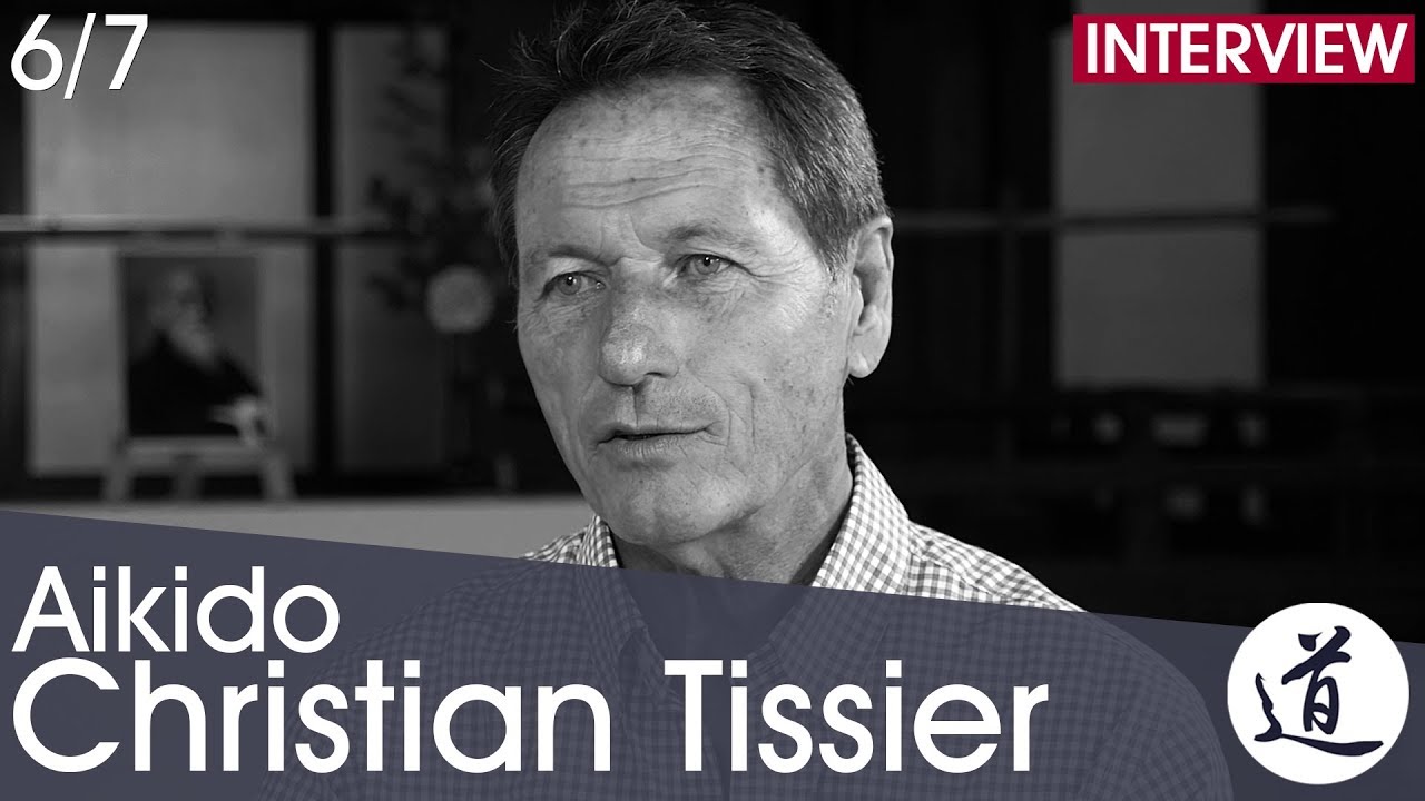 Christian Tissier - Aikido as a Way of Education [Interview Part 6/7 ...