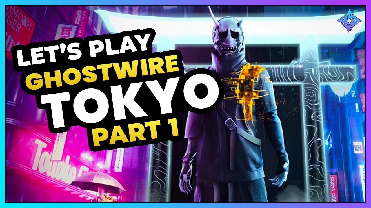 Ghostwire Tokyo: Walkthrough Gameplay PC (Part 1) - YouTube