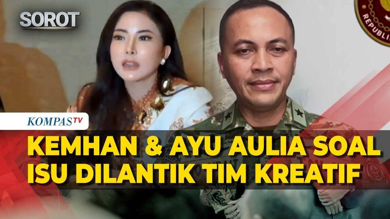 Kemhan & Ayu Aulia Bicara Soal Isu Dilantik Jadi Tim Kreatif ...