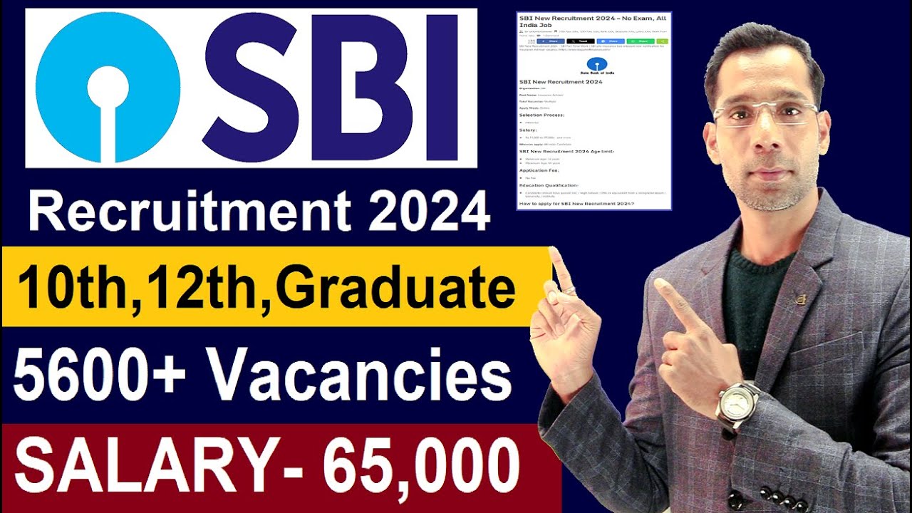 SBI Bank Recruitment 2024 | SBi New Vacancy 2024 | Govt Jobs January ...